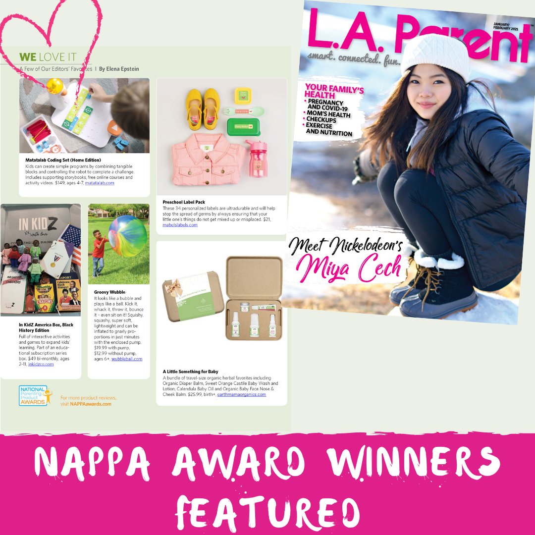 NAPPA Award Winners in L.A. Parent - NAPPA Awards in the Press | NAPPA ...