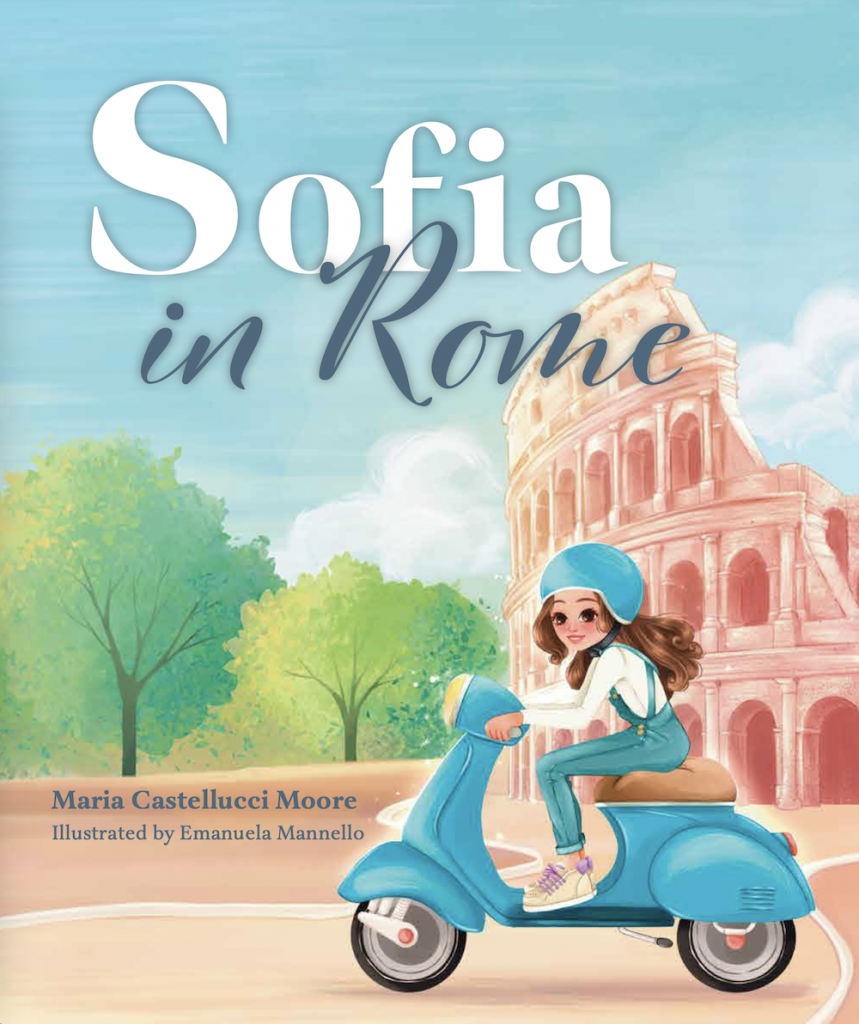 Sofia in Rome by Maria Castellucci Moore - Best Books | NAPPA Awards